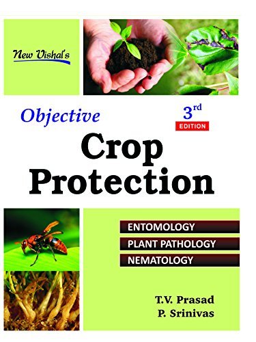 Objective Crop Protection Entomology Plant Pathology and Nematology for ...