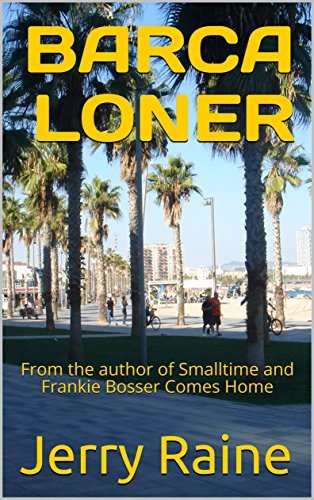 BARCA LONER by Jerry Raine | Goodreads