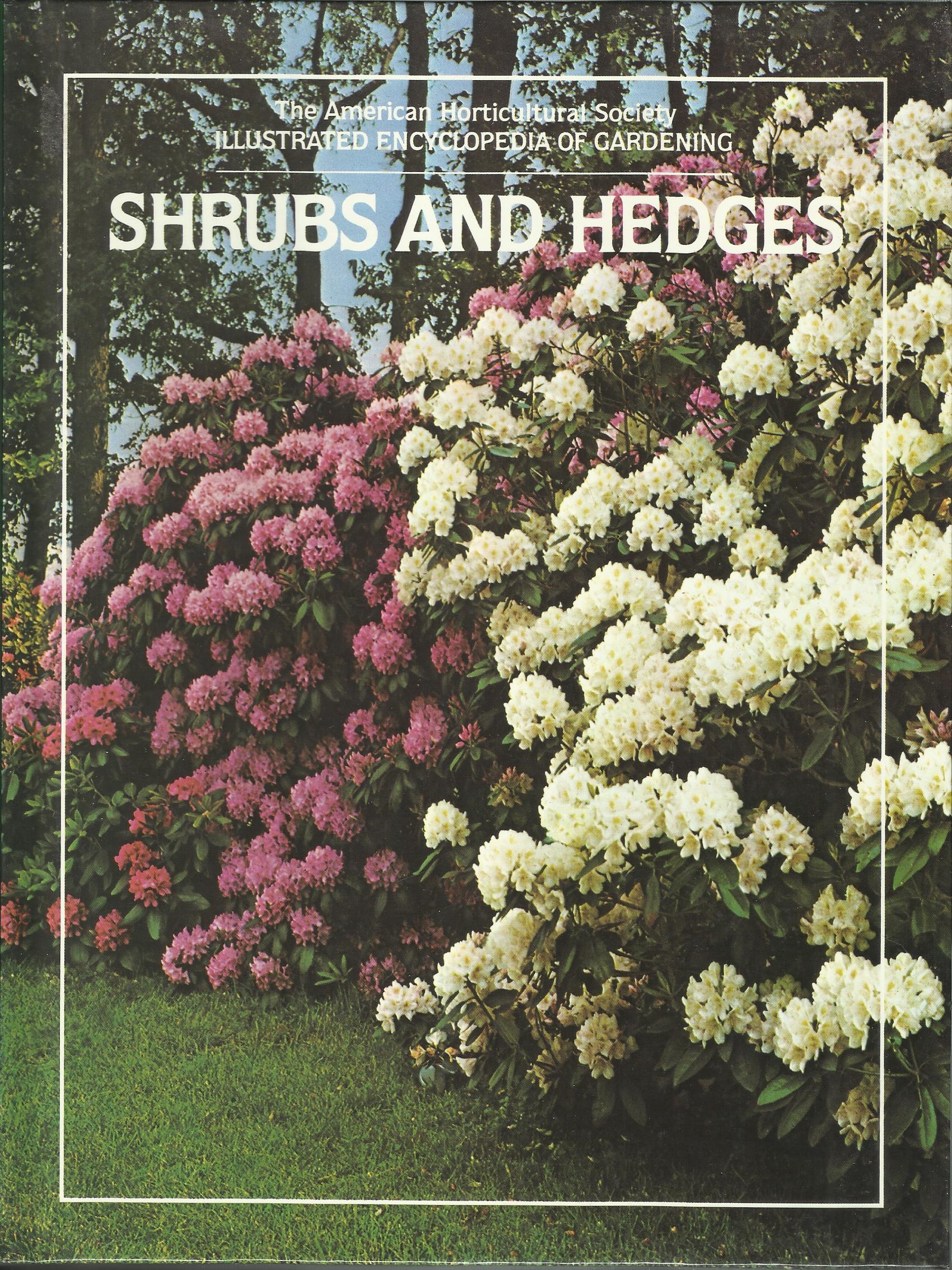 Shrubs and Hedges by American Horticultural Society | Goodreads