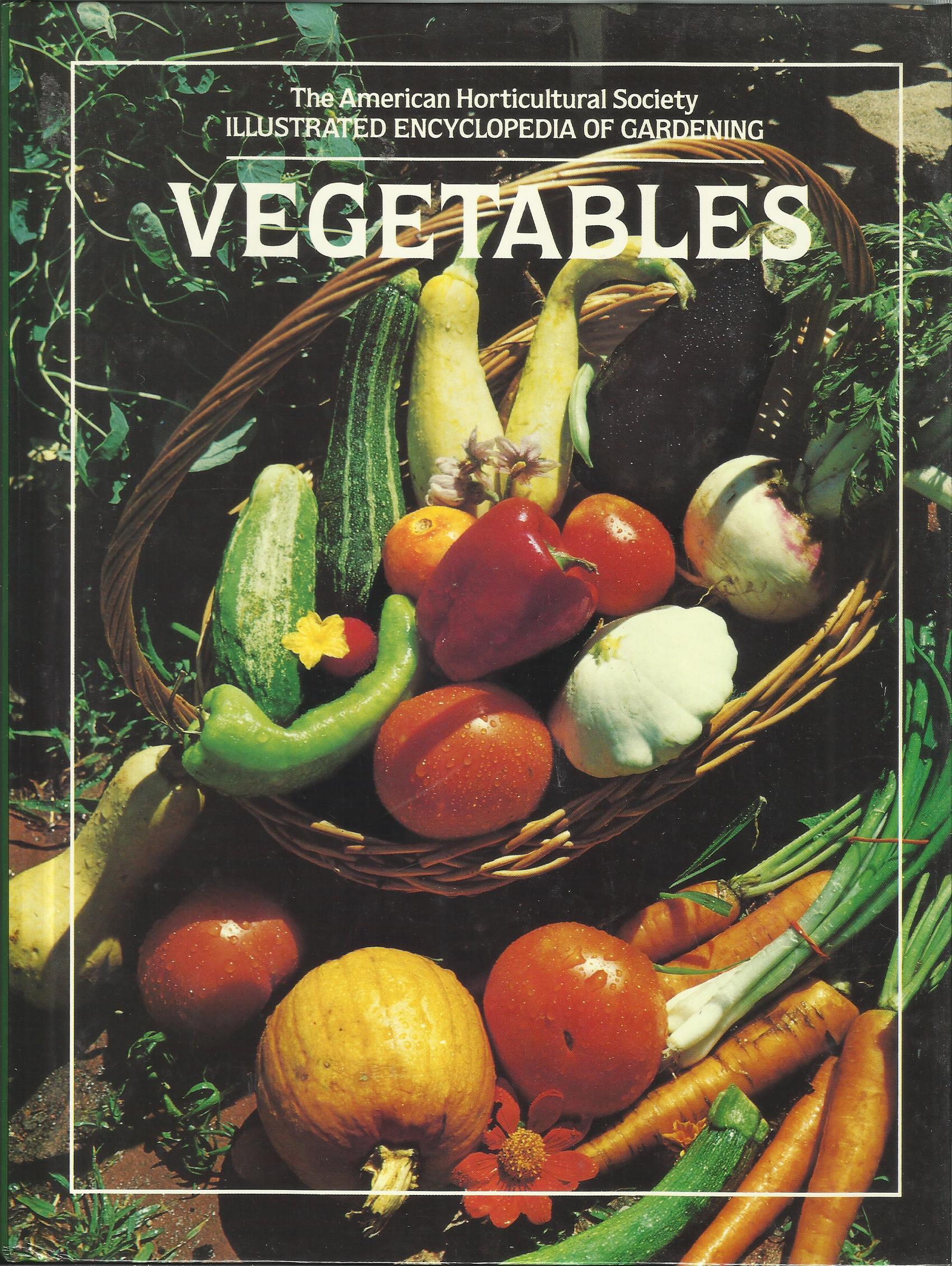 Vegetables by American Horticultural Society | Goodreads