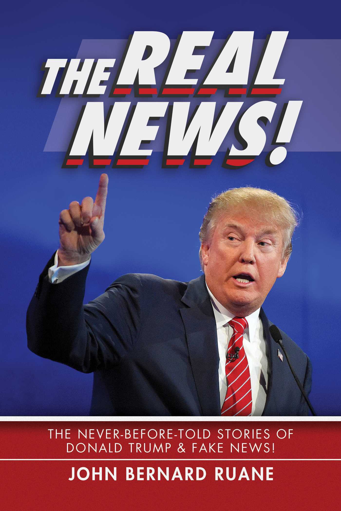 The Real News! by John Ruane | Goodreads