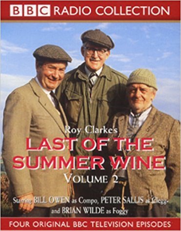 Last of the Summer Wine, Volume 2 by Roy Clarke | Goodreads