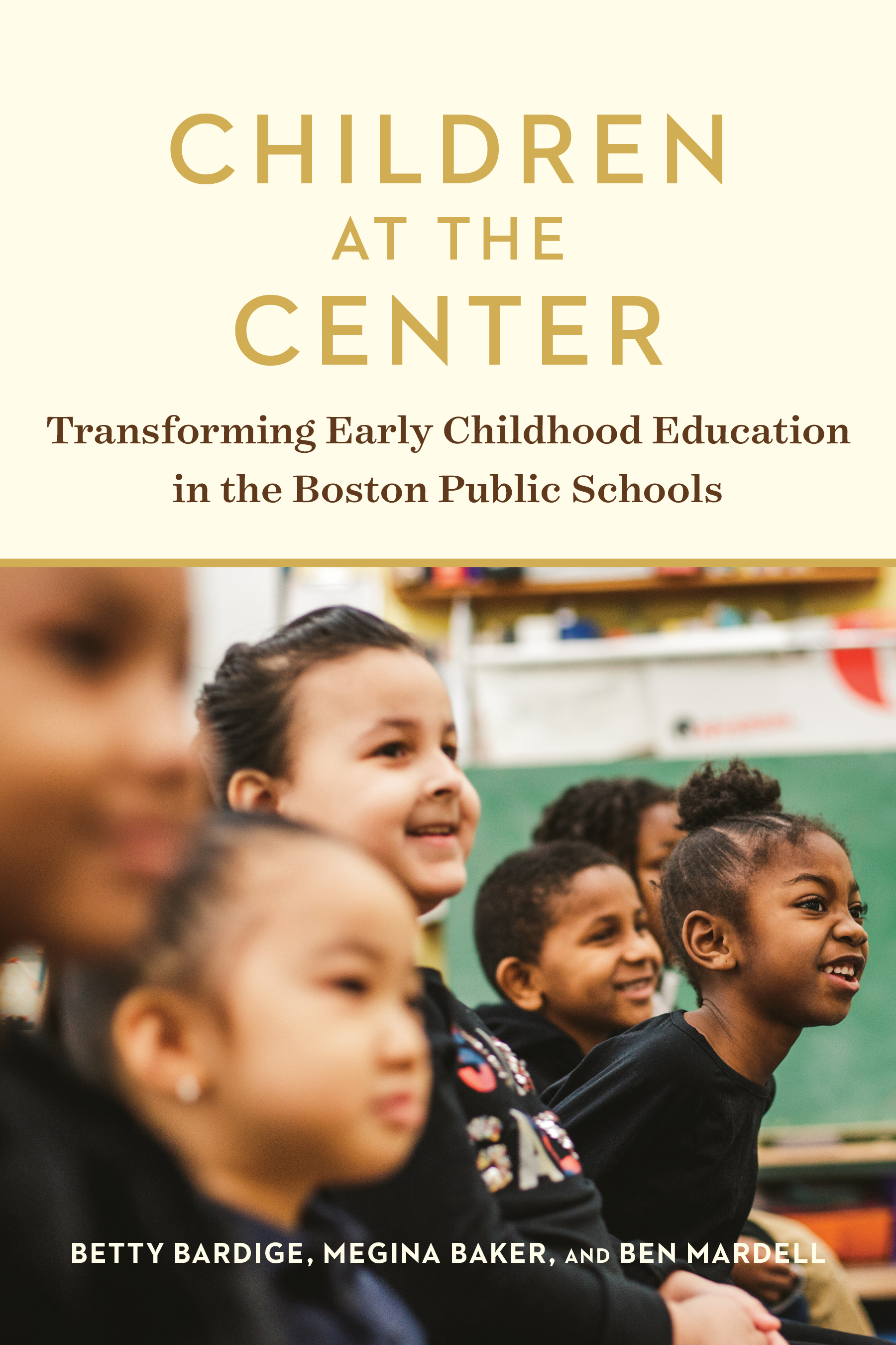 Children at the Center: Transforming Early Childhood Education in the ...