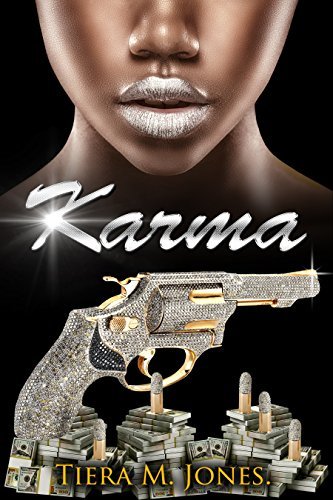 Karma by Tiera M. Jones | Goodreads