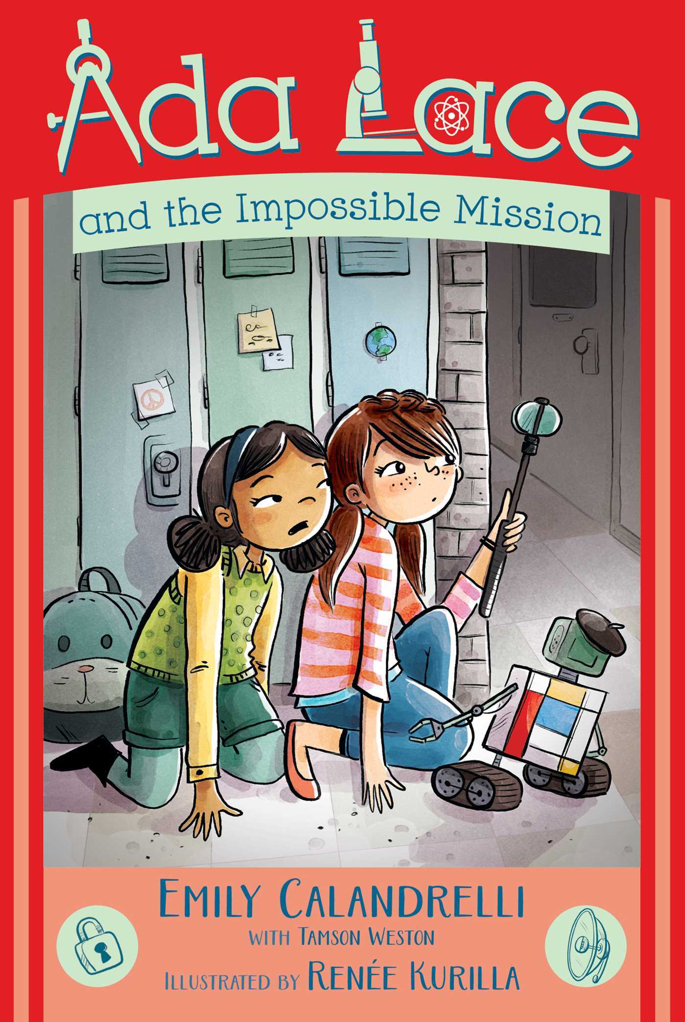 Ada Lace and the Impossible Mission by Emily Calandrelli | Goodreads