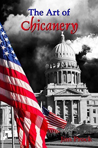 The Art of Chicanery by Jim Prock | Goodreads