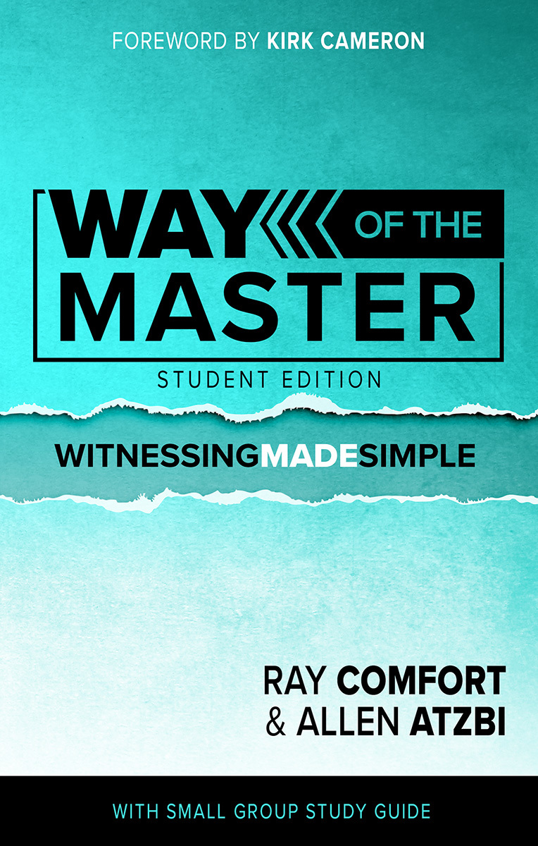 Way of the Master: Student Edition by Ray Comfort | Goodreads