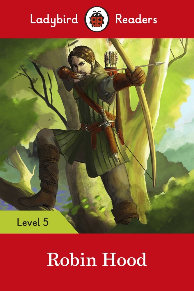 Robin Hood: Level 5 (Ladybird Readers) by Ladybird Books | Goodreads