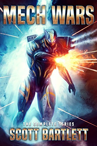 Mech Wars: The Complete Military Sci-Fi Series by Scott Bartlett ...