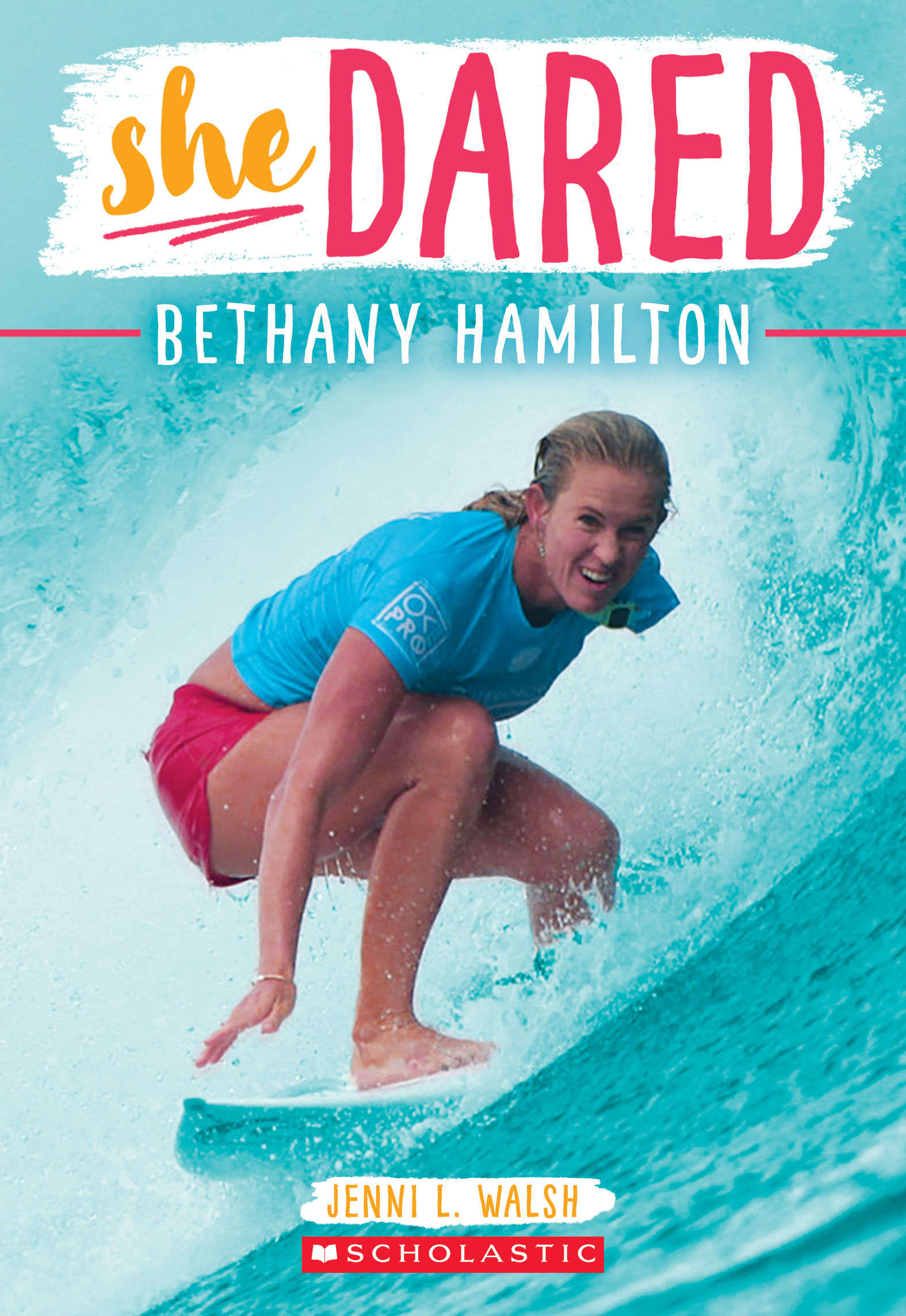 Bethany Hamilton (She Dared) by Jenni L. Walsh | Goodreads