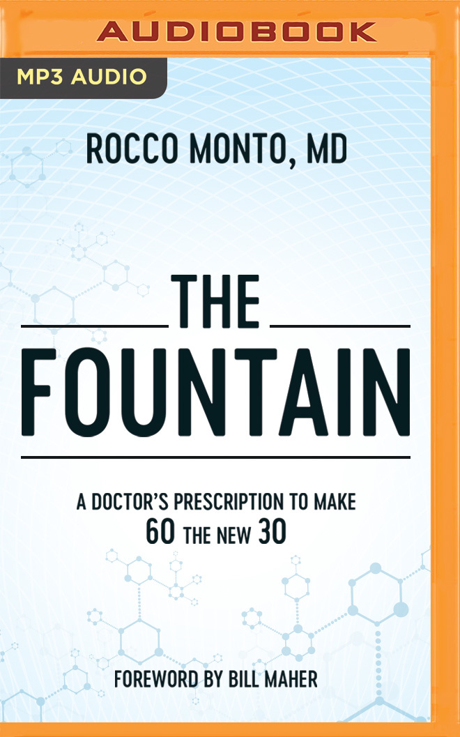 Fountain, The by MD Rocco Monto | Goodreads