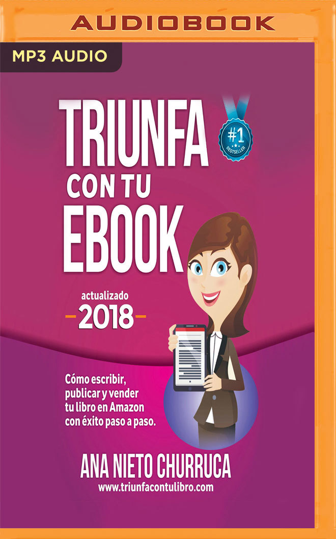 Triunfa con tu eBook (Spanish Edition) by Ana Nieto Churruca | Goodreads