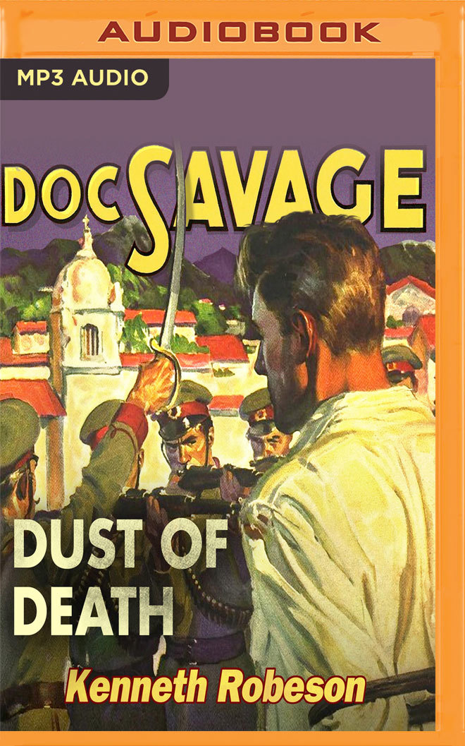 Dust of Death, The (Doc Savage) by Kenneth Robeson | Goodreads