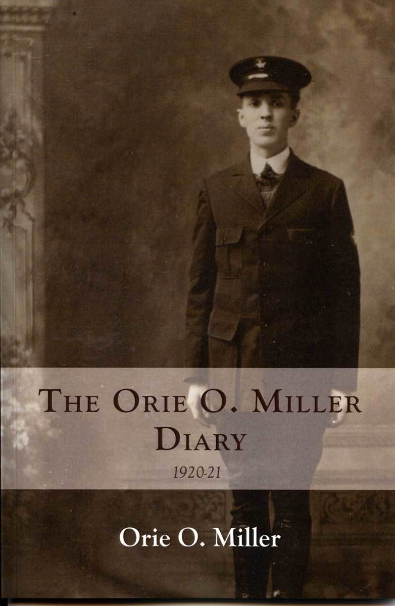 The Orie O. Miller diary 1920-21 by Orie O. Miller | Goodreads