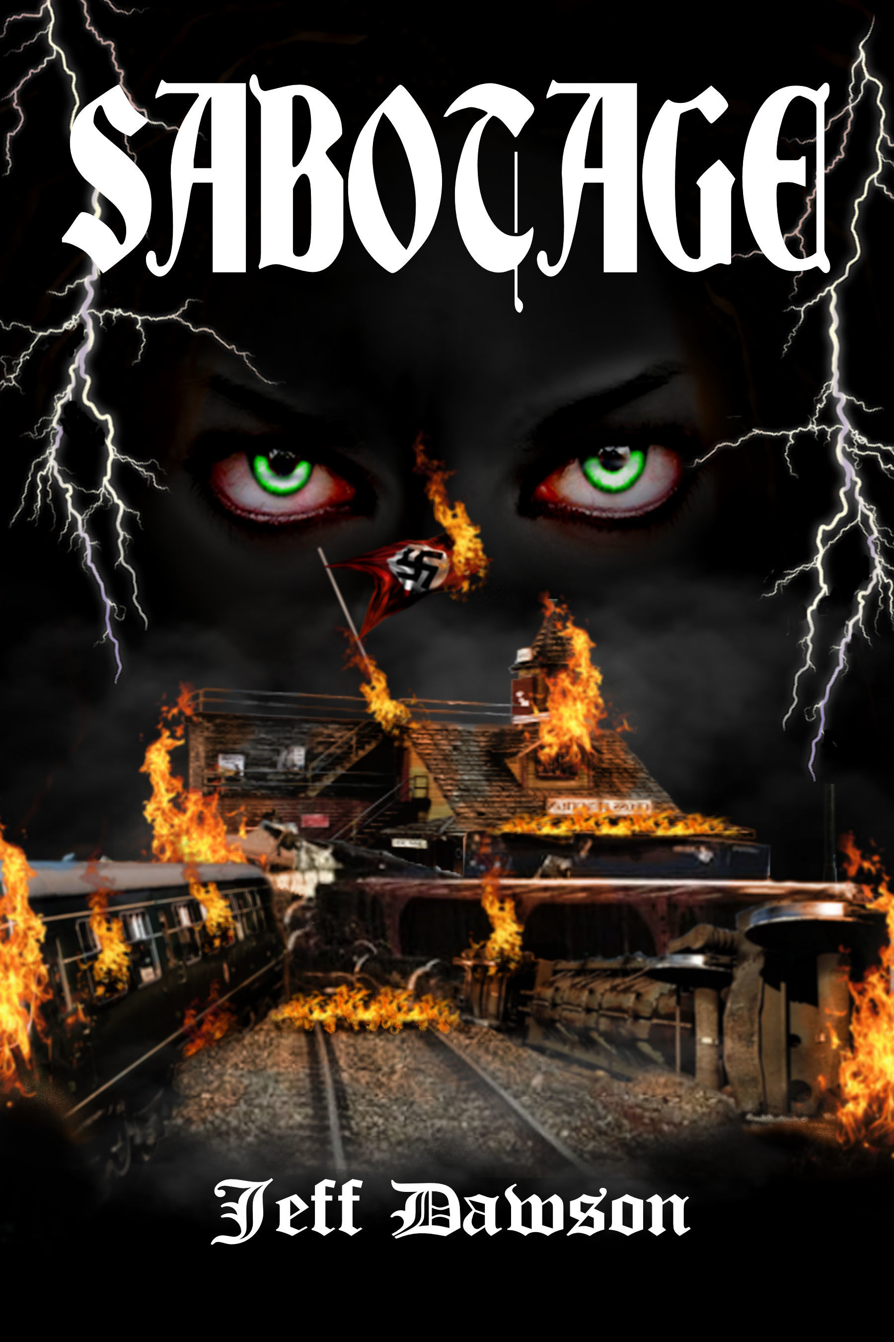 Sabotage by Jeff Dawson | Goodreads