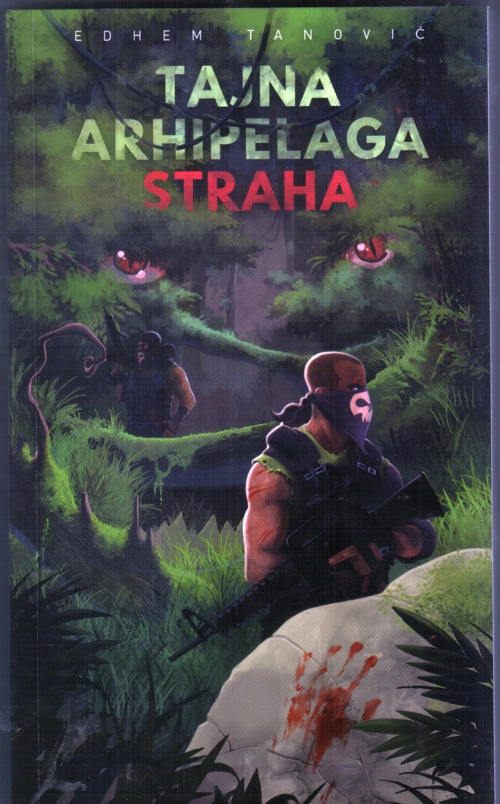 Tajna arhipelaga straha by Edhem Tanović | Goodreads