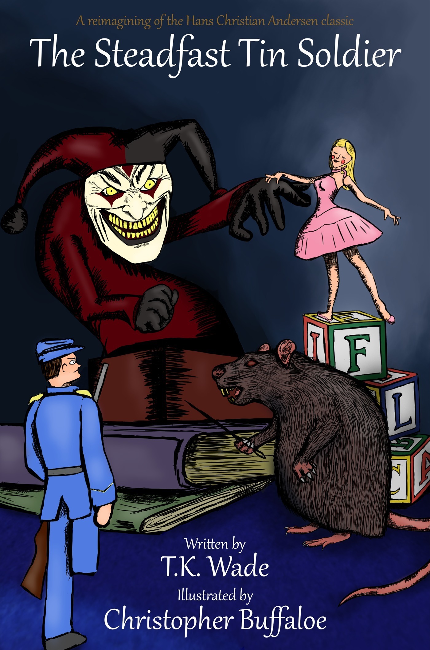 The Steadfast Tin Solder [Illustrated] by TK Wade | Goodreads