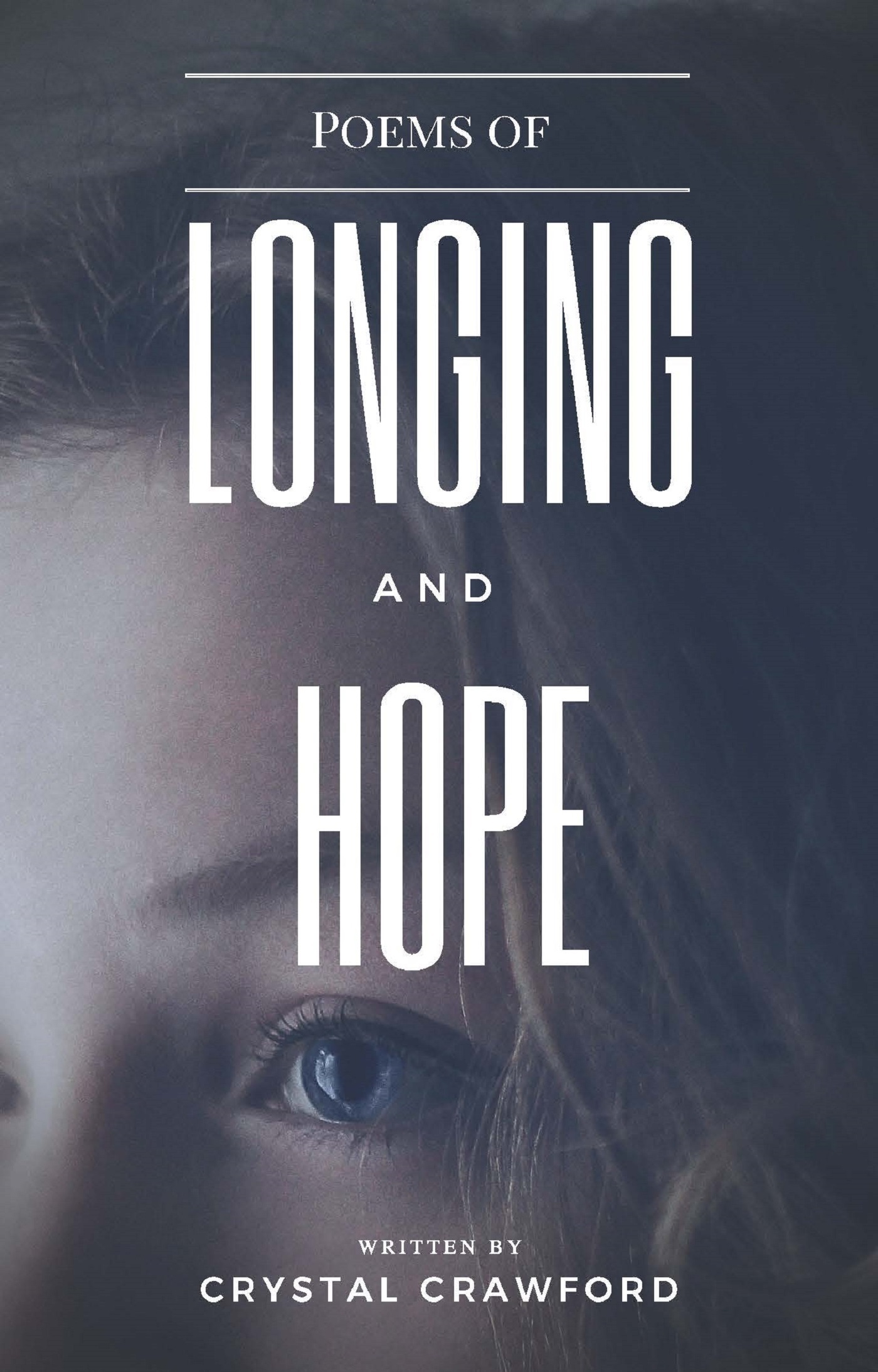 Poems of Longing and Hope by Crystal Crawford | Goodreads