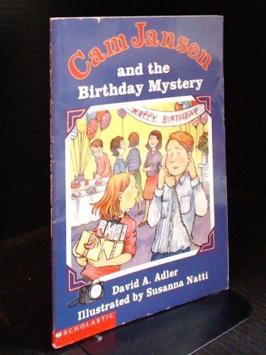 Cam Jansen & the Birthday Mystery by Susanna Natti | Goodreads
