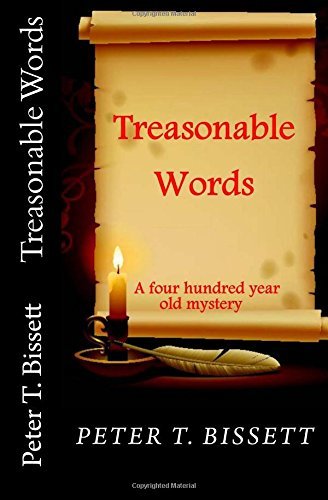 Treasonable Words by Peter T Bissett | Goodreads
