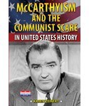 Mccarthyism and the Communist Scare in United States History by Karen ...