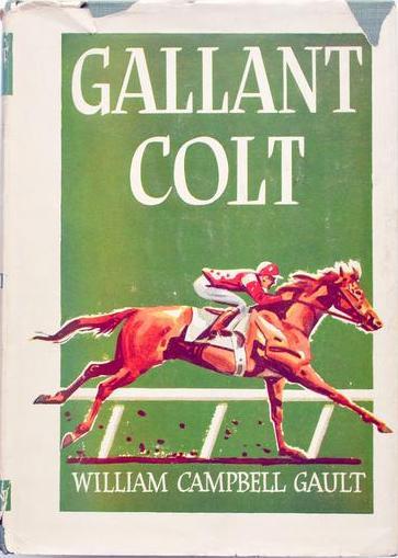 Gallant Colt by William Campbell Gault | Goodreads