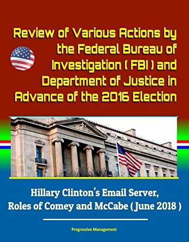 Review of Various Actions by the Federal Bureau of Investigation (FBI ...