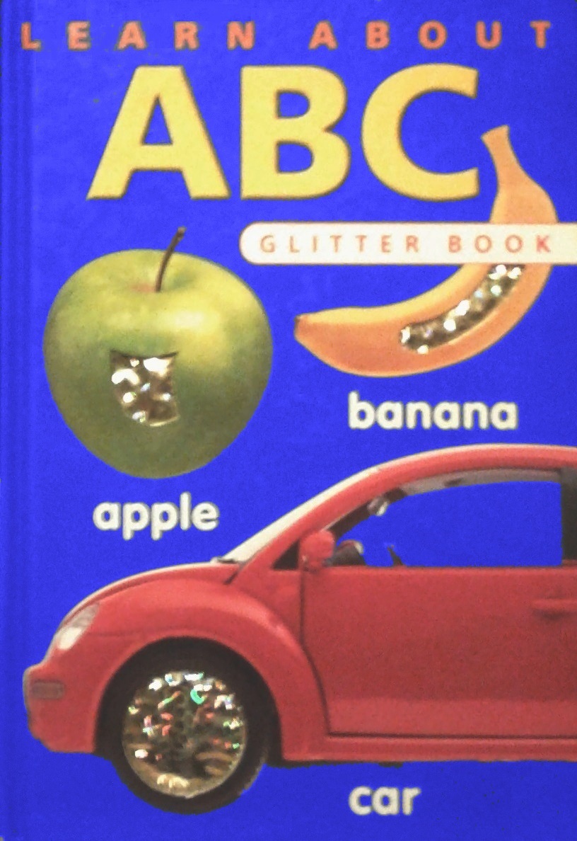 Learn About ABC: Glitter Book by Hinkler Books | Goodreads