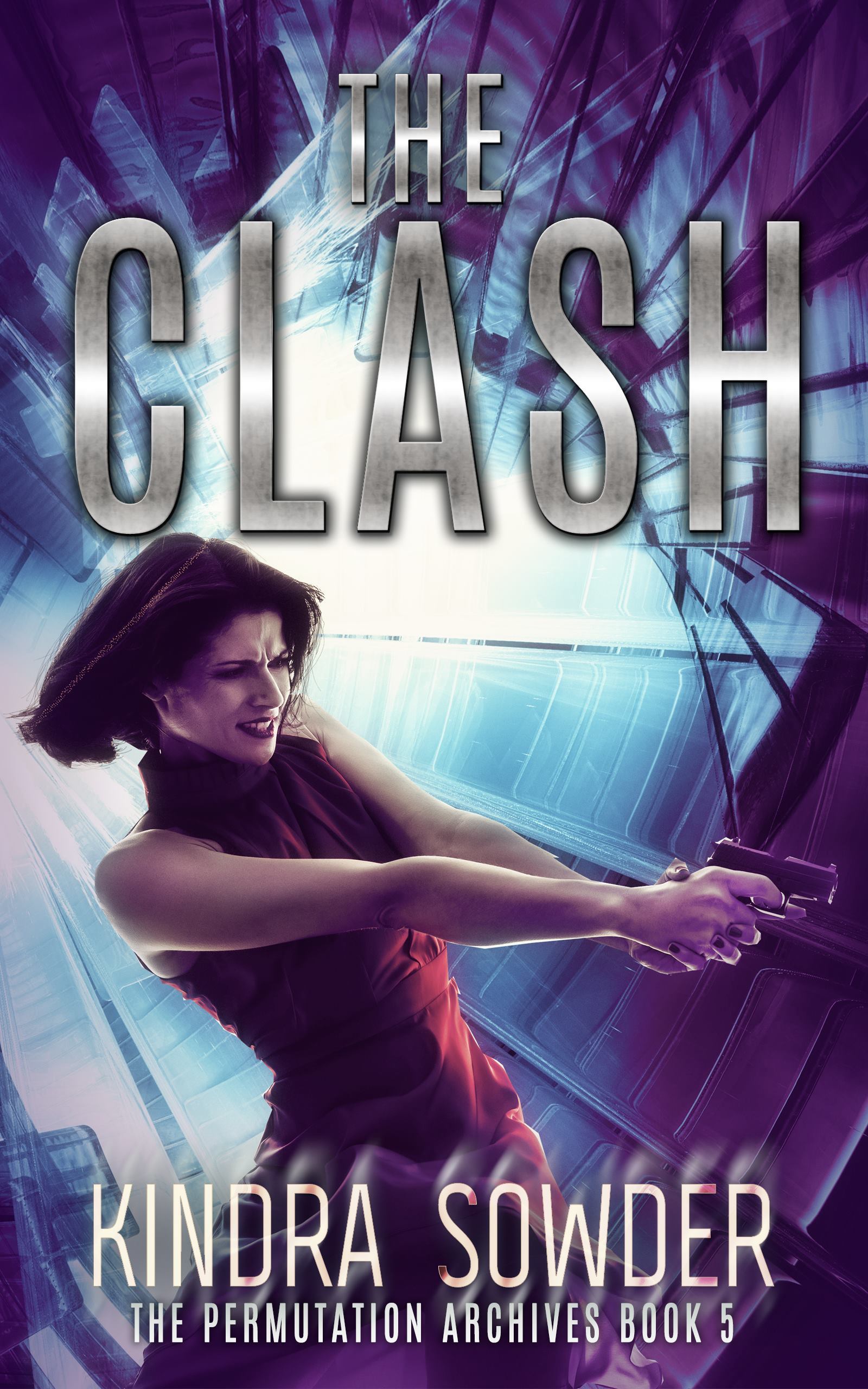 The Clash by Kindra Sowder | Goodreads