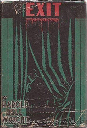 Exit by Harold Bell Wright | Goodreads