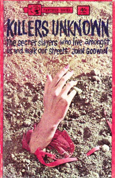 Killers Unknown by John Godwin | Goodreads