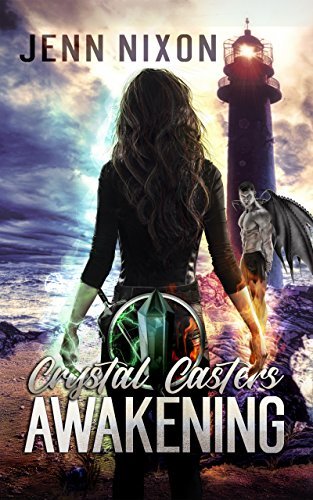 Awakening (Crystal Casters, #1) by Jenn Nixon | Goodreads