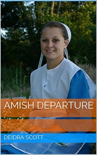 Amish Departure by Deidra Scott | Goodreads
