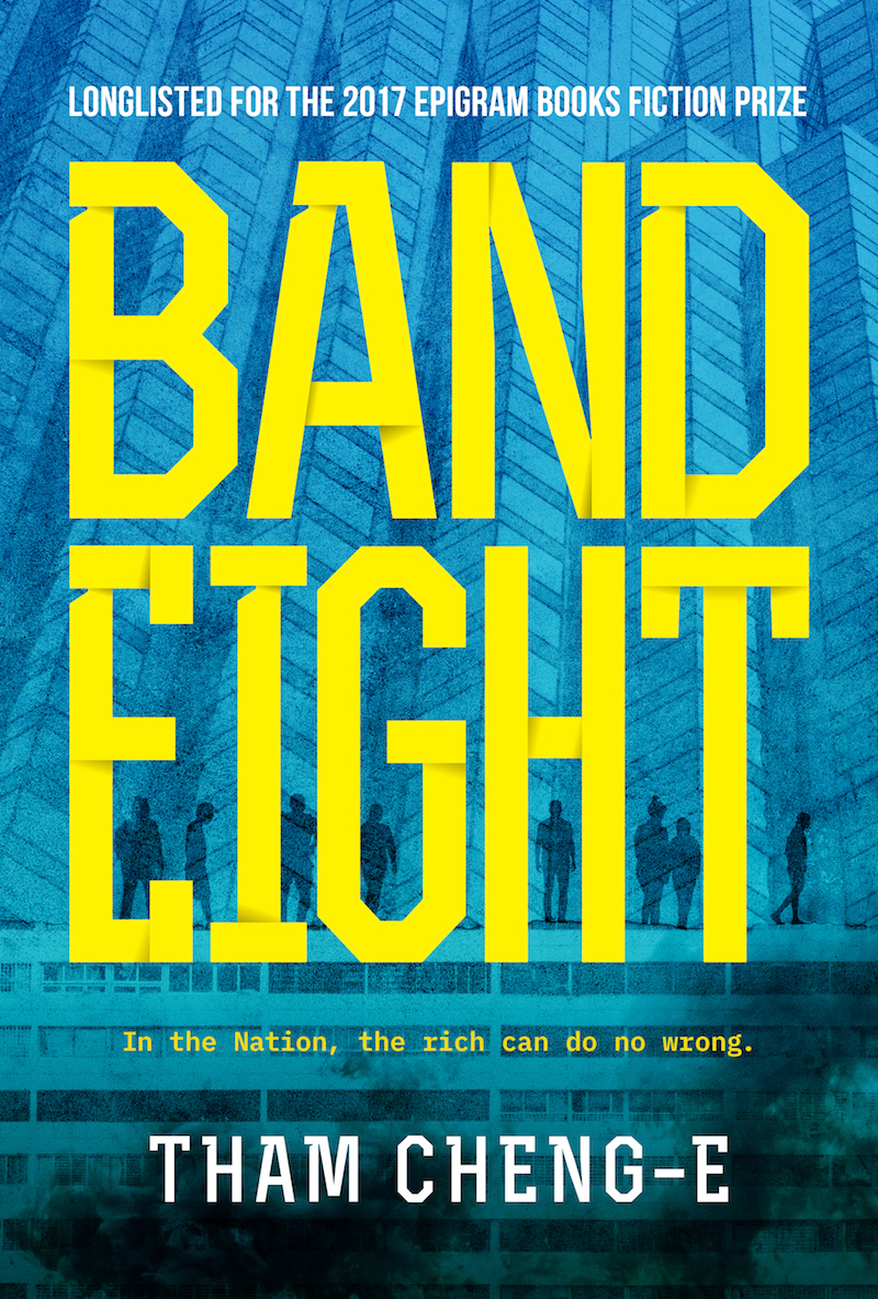 Band Eight by Tham Cheng-E | Goodreads