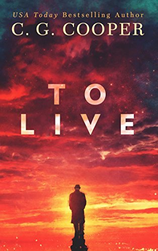 To Live by C.G. Cooper | Goodreads
