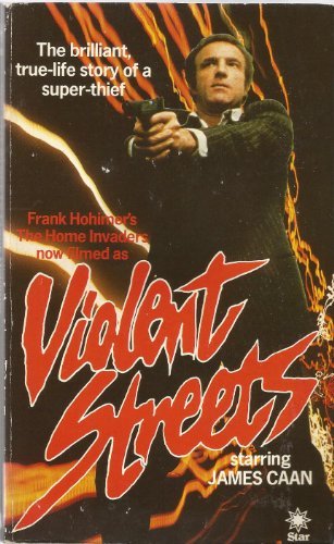 Violent Streets by Frank Hohimer | Goodreads