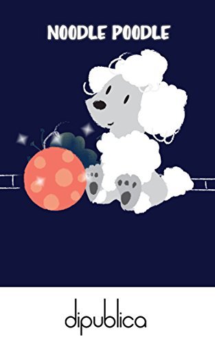 Noodle and Poodle by Tamara Forge | Goodreads