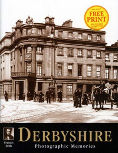 Francis Frith's Derbyshire by francis-frith-clive-hardy-francis-frith ...