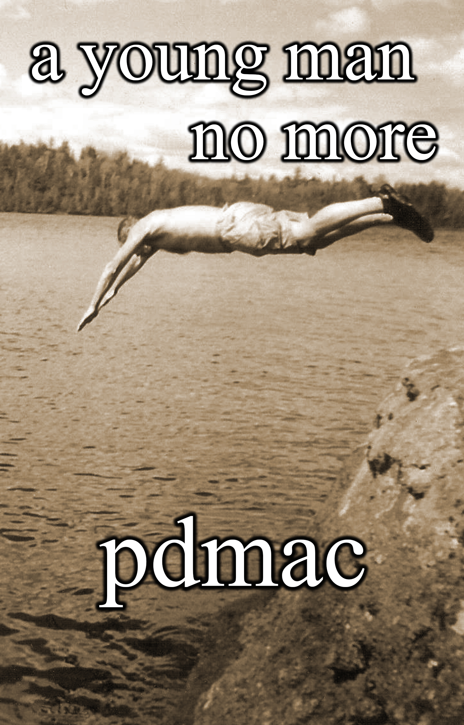 a young man no more by pdmac | Goodreads