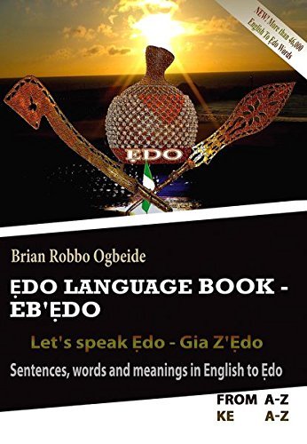Edo Language Book - Eb'Edo by Mr Brian Robbo Ogbeide | Goodreads
