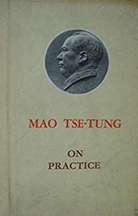On Practice by Mao Zedong | Goodreads