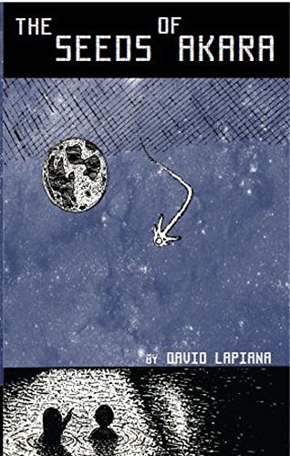 The Seeds of Akara (New sky) by David LaPiana | Goodreads