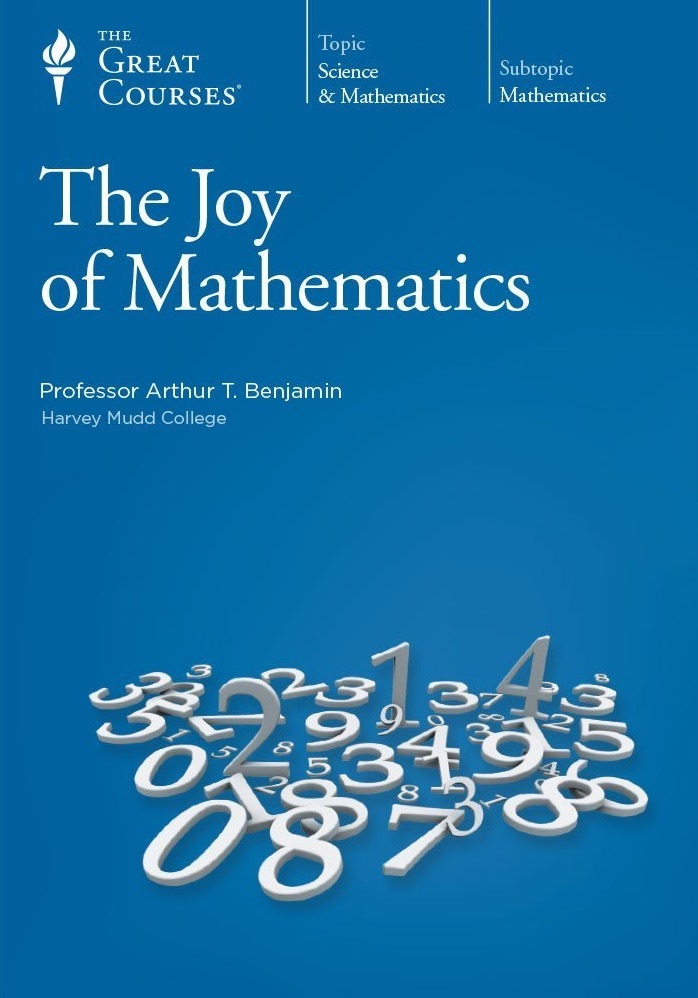Joy of Mathematics by Arthur T. Benjamin | Goodreads