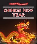 Chinese New Year (The Story of Our Holidays) by Joanna Ponto | Goodreads