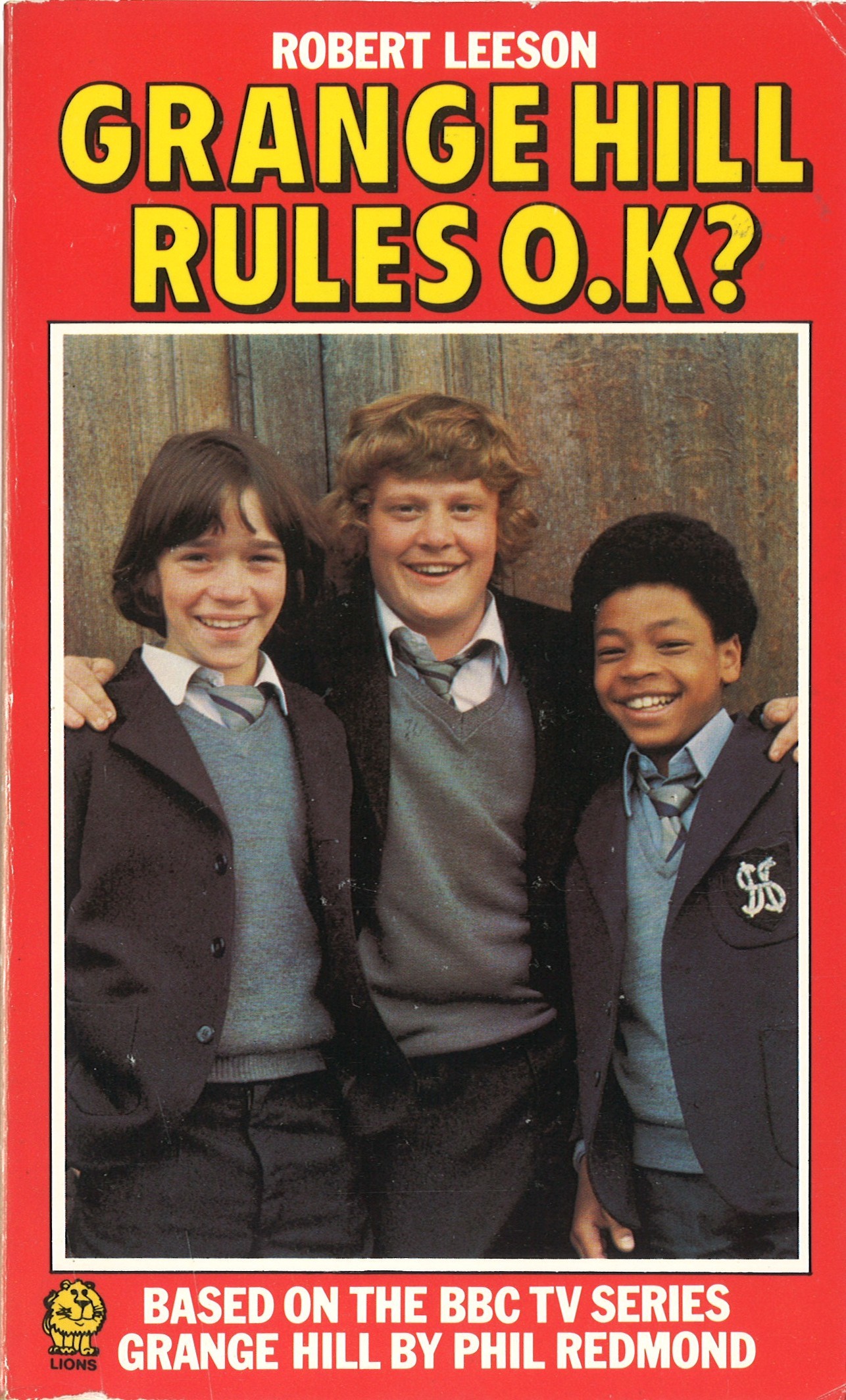 Grange Hill Rules - OK? (Lions) by Robert Leeson | Goodreads