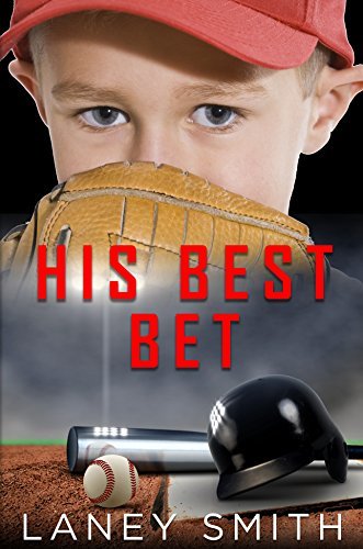 His Best Bet: Uncensored (Home Run Series Book 1) by Laney Smith ...