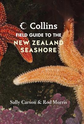 Collins Field Guide to the New Zealand Seashore by Sally Carson | Goodreads