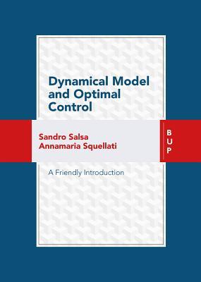 Dynamical Systems and Optimal Control by Sandro Salsa | Goodreads