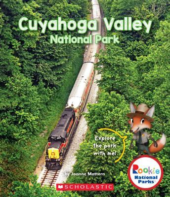 Cuyahoga Valley National Park by Joanne Mattern | Goodreads