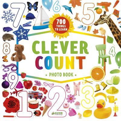 Clever Count Photo Book: 700 Things To Count by Clever Publishing ...